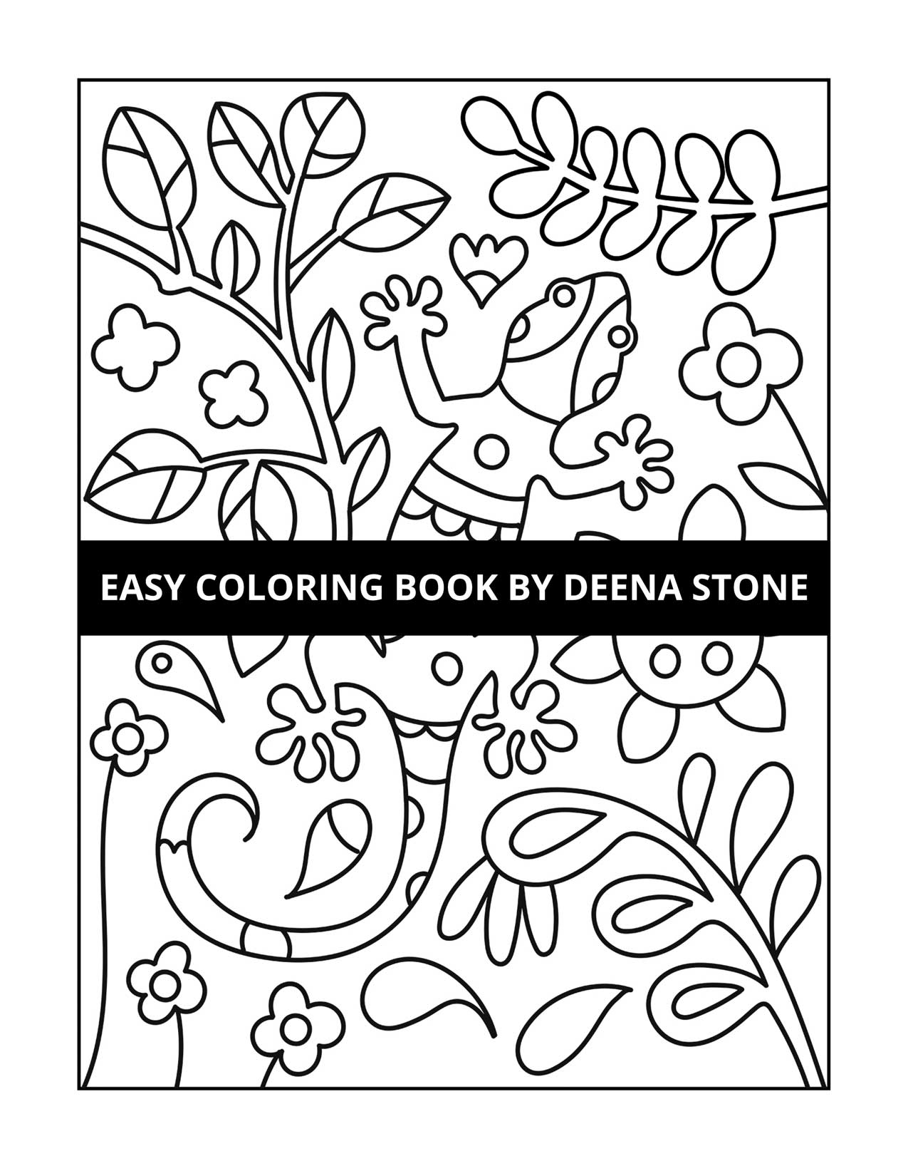Easy Coloring Book For Adults - Deena Stone