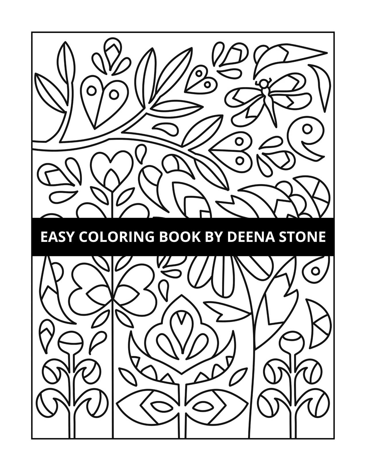 Easy Coloring Book For Adults - Deena Stone