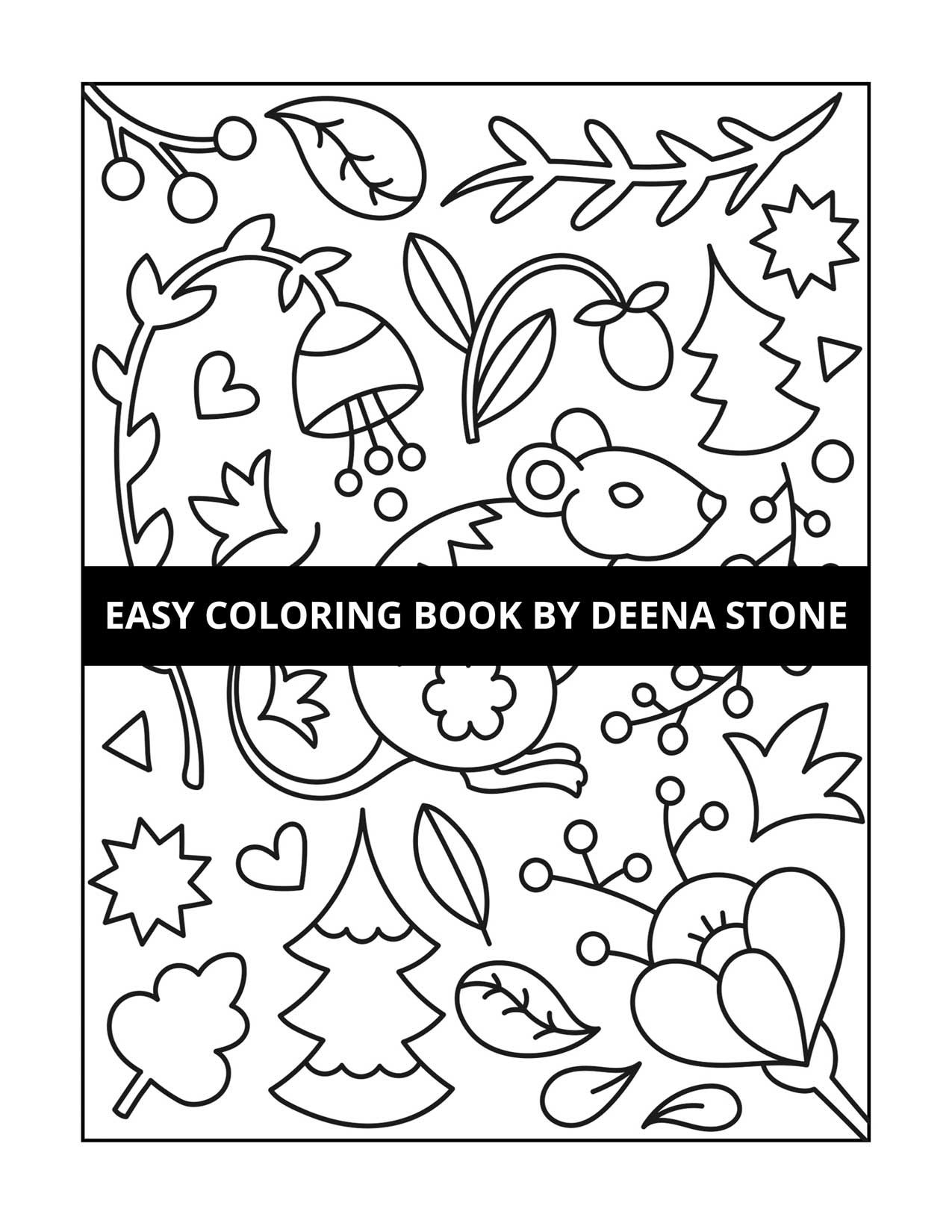 Easy Coloring Book For Adults - Deena Stone