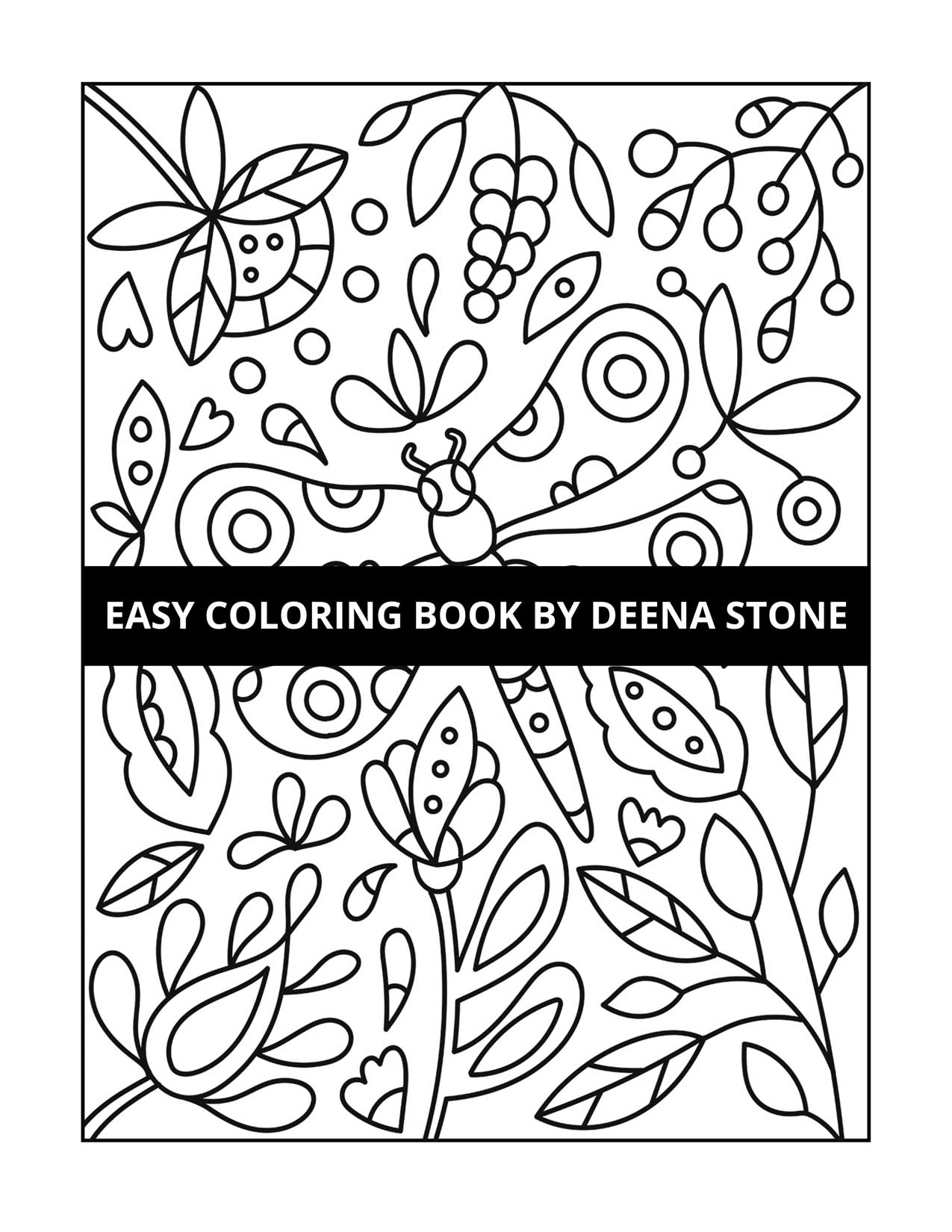 Easy Coloring Book For Adults - Deena Stone